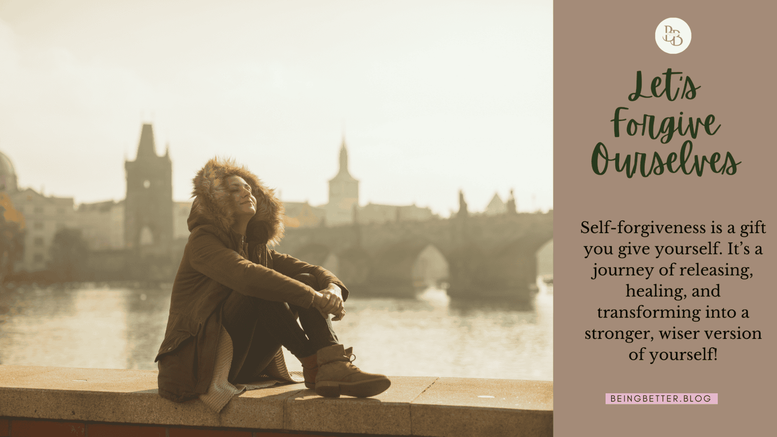 Forgiving yourself: Importance and How to